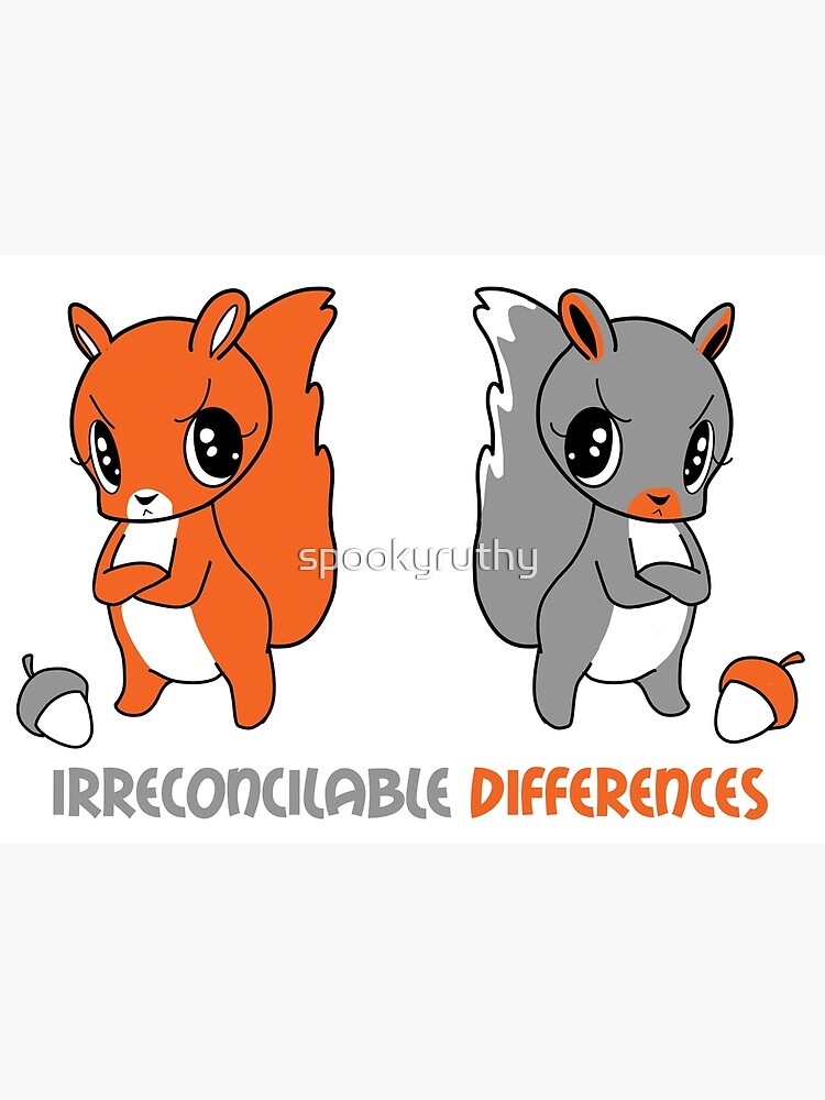 "Irreconcilable Differences - Red vs Grey Squirrel" Poster for Sale by ...