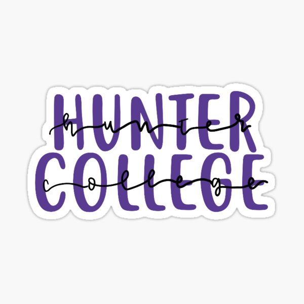 "Hunter College" Sticker for Sale by saayapatel | Redbubble