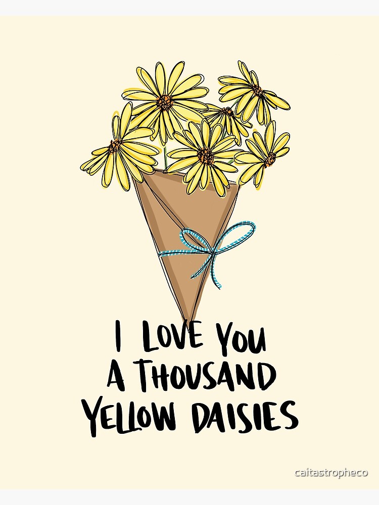 "Yellow Daisies" Poster for Sale by caitastropheco | Redbubble