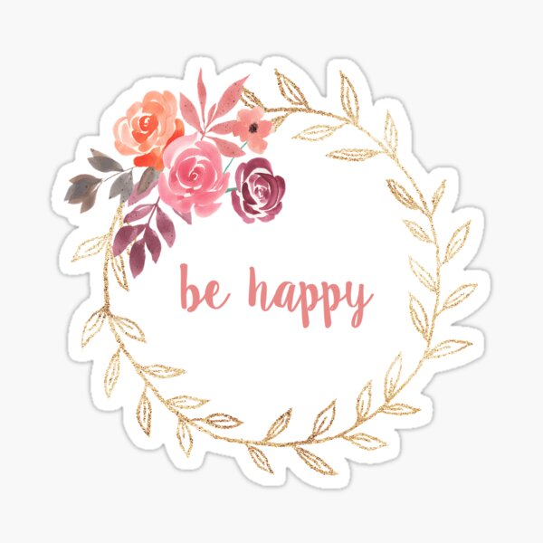 "Be Happy" Sticker by vibestickers- | Redbubble