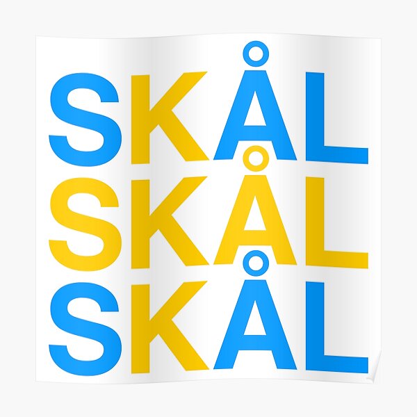 "SKAL Swedish Flag" Poster by eyesblau | Redbubble