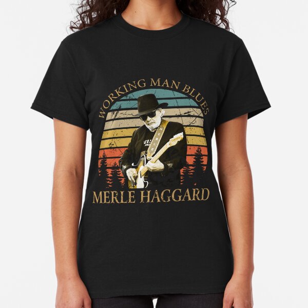 Merle Haggard T-Shirts | Redbubble