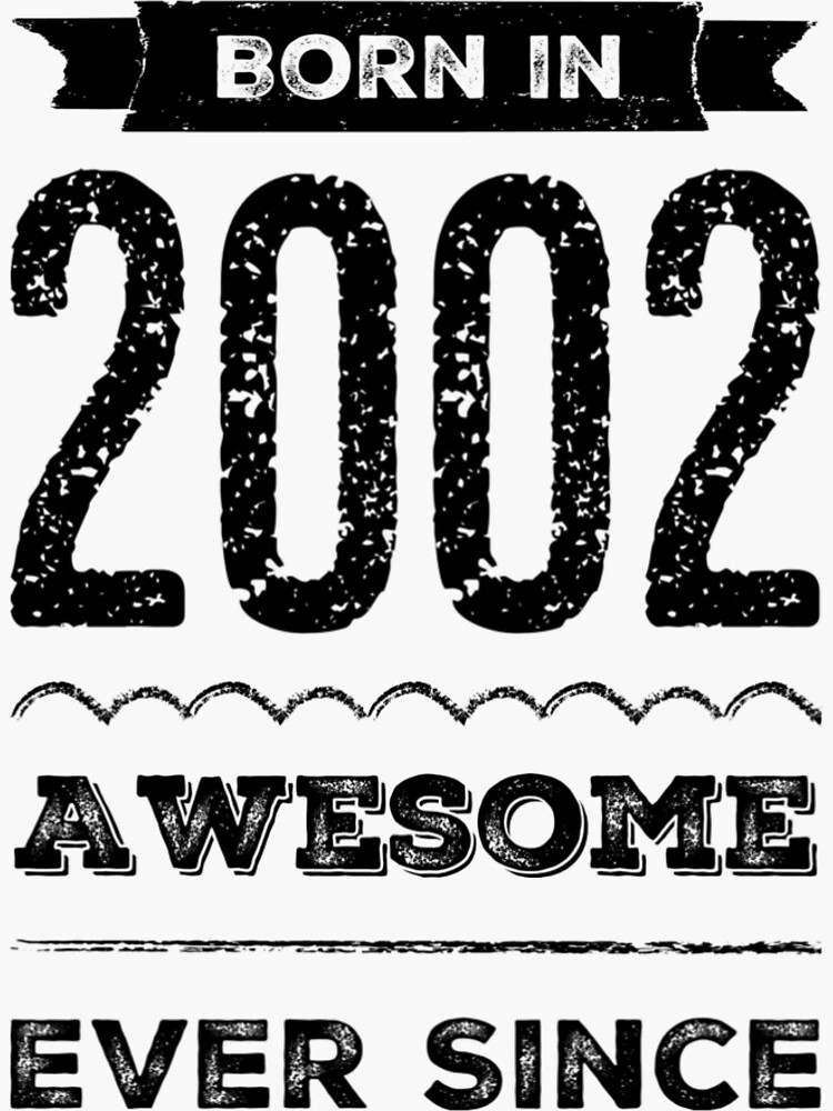 "Born in 2002 Vintage 18th Birthday Gift Retro Present" Sticker for ...