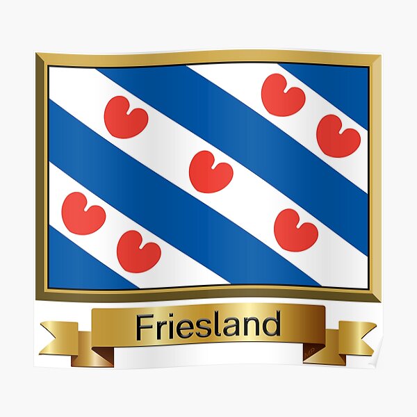 "Friesland Flag Gifts, Stickers & Products - Named" Poster for Sale by ...