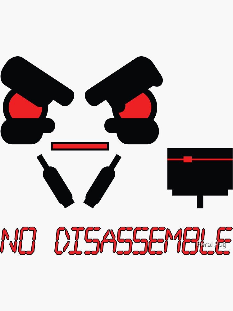 "No Disassemble" Sticker for Sale by shortsleeve | Redbubble