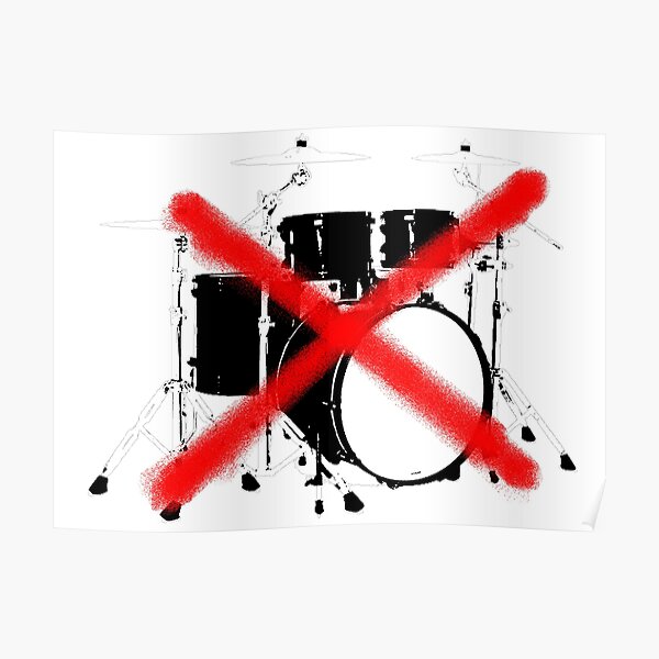 "Black and White Drumset with Thick Red X" Poster for Sale by Rocket-To ...