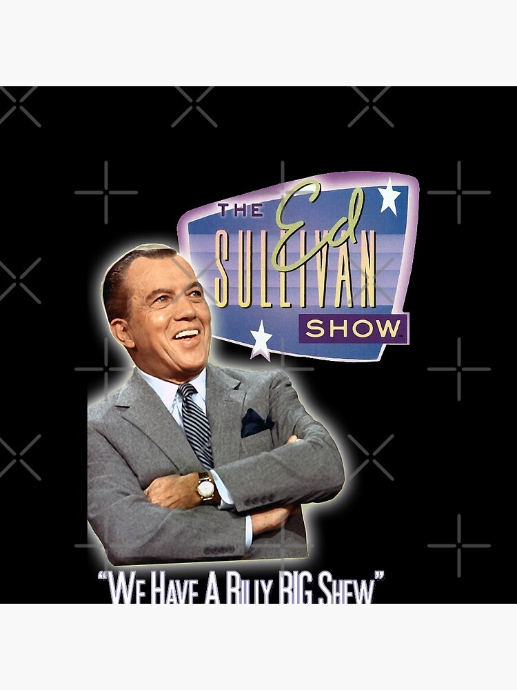 "A Really Big Shew! Ed Sullivan 60s - 70s Vintage tribute" Pin for Sale ...