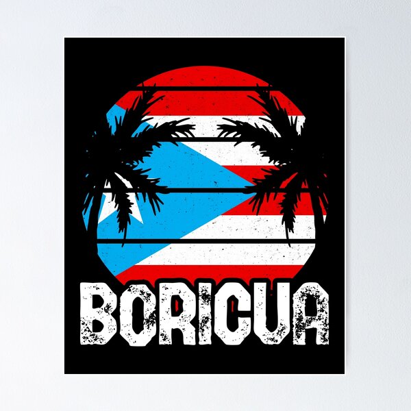 "Puerto Rico Flag Proud Boricua" Poster for Sale by inkedtee | Redbubble