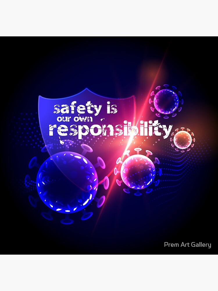 "Safety is our own responsibility" Sticker by colourworldQa | Redbubble