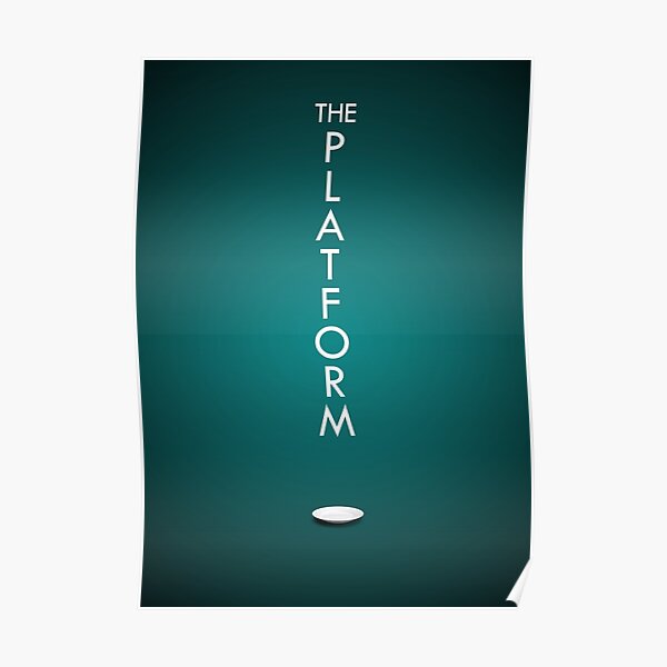 "The Platform" Poster by ericgularte | Redbubble
