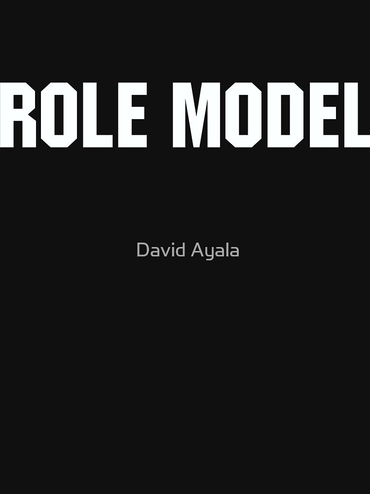 "Role Model (white)" T-shirt for Sale by DavidAyala | Redbubble | role ...