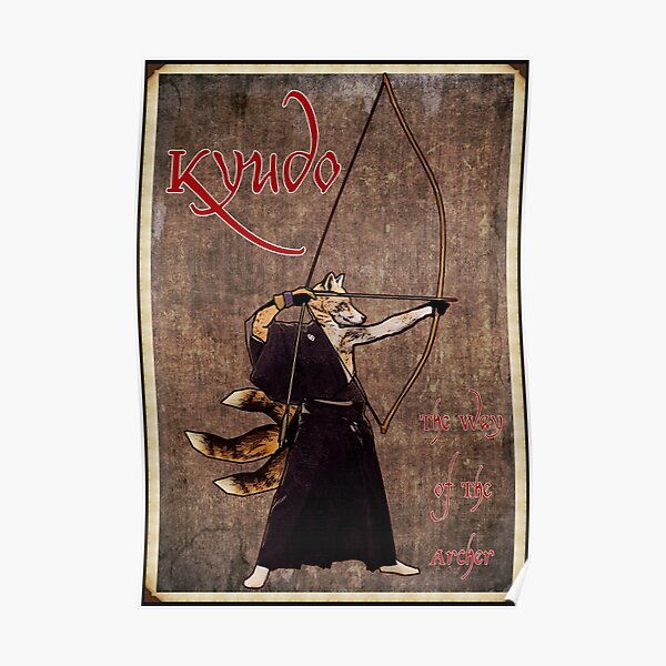 "Kyudo Kitsune- The Way Of The Archer" Poster for Sale by torg | Redbubble