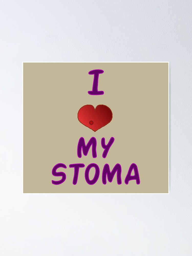 "Cute Ostomy Awareness I Love My Stoma" Poster for Sale by SR-Designs ...