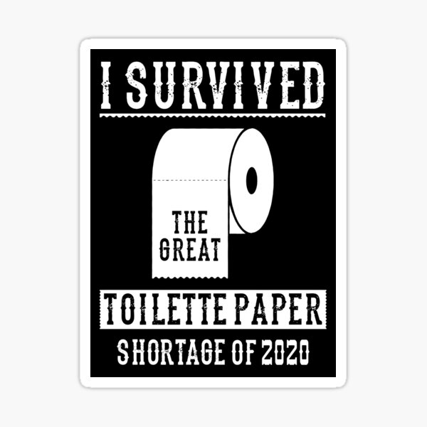 "The great shortage of 2020" Sticker by Pintwich | Redbubble