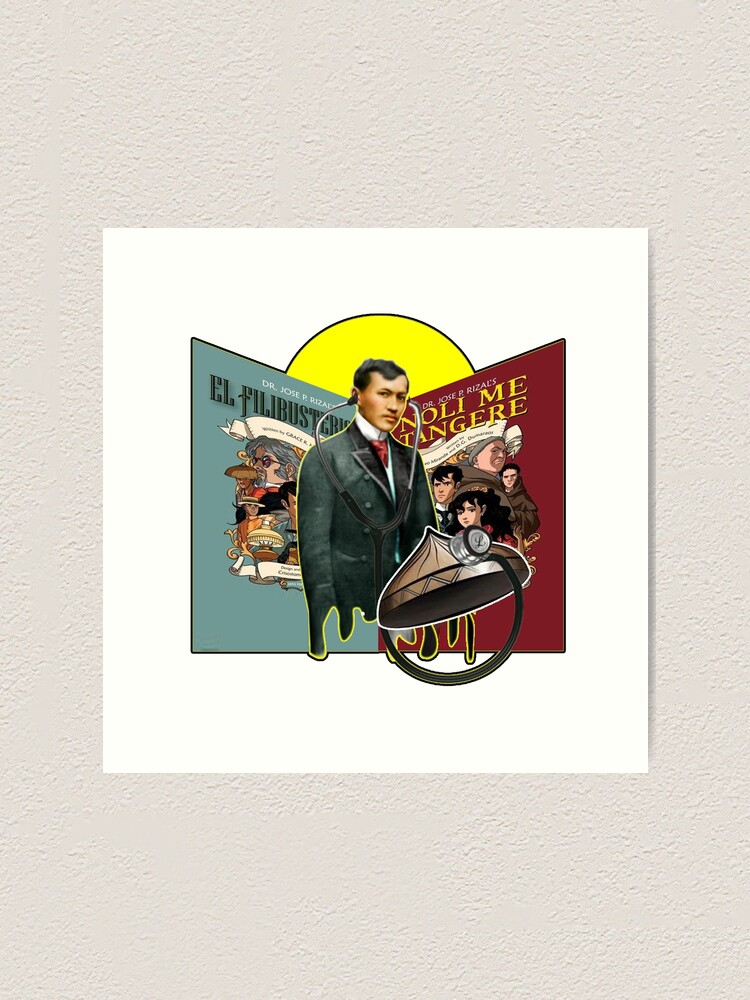 "Jose Rizal The Filipino Hero" Art Print for Sale by jimsedric | Redbubble