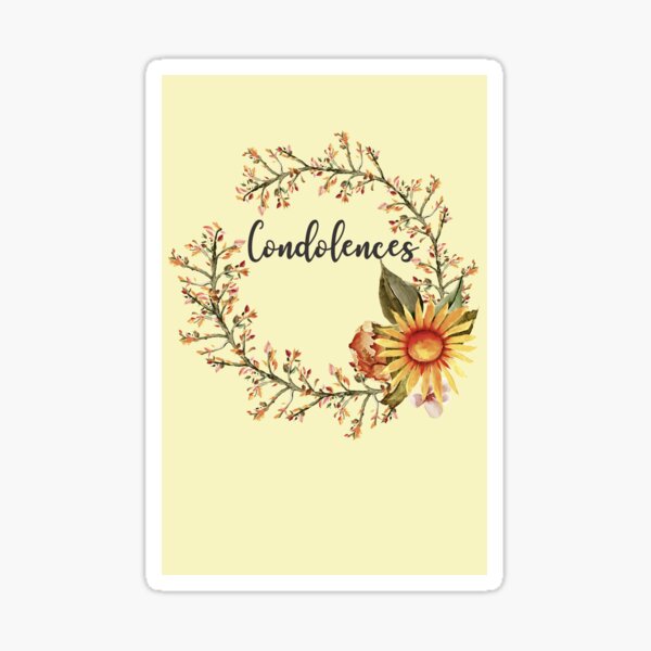 "CONDOLENCES SYMPATHY CARD - BY ARTISTREE " Sticker for Sale by ...