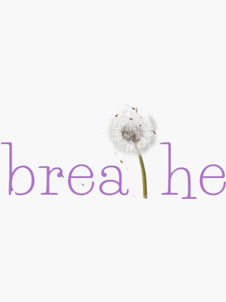 "breathe - sticker" Sticker by hmfariss | Redbubble