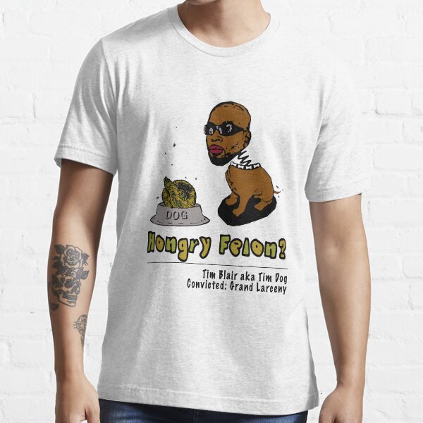 "TIM DOG can eat a..." T-shirt by KISSmyBLAKarts | Redbubble
