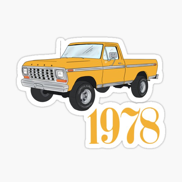 "1978 Ford" Sticker for Sale by swalcher | Redbubble