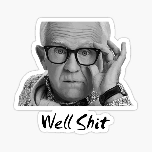 "Leslie Jordan well shit" Sticker for Sale by Muathawwad | Redbubble