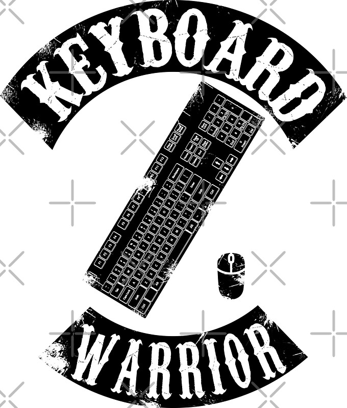 Keyboard Warrior Quote