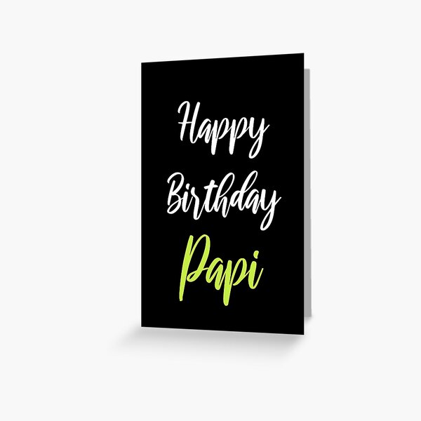 Papi Greeting Cards | Redbubble