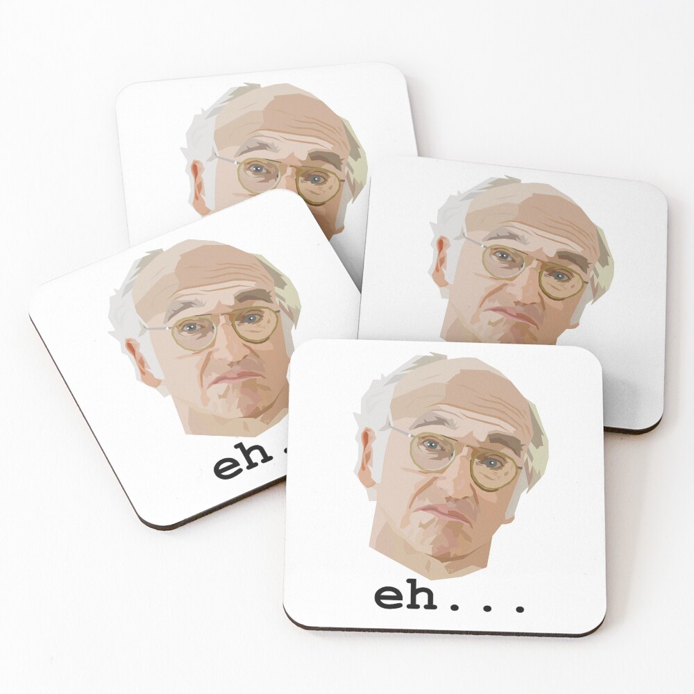 "Larry David. Eh...." Coasters (Set of 4) for Sale by HeardUWereDead ...