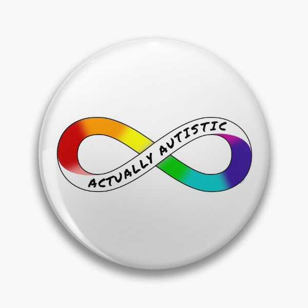 "Actually Autistic - Rainbow Infinity Symbol for Neurodiversity ...