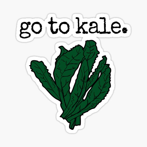 "go to kale. (kale)" Sticker for Sale by JoyVick | Redbubble