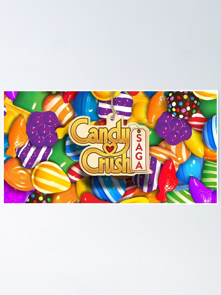"Candy Crush" Poster for Sale by Saucyshaun | Redbubble