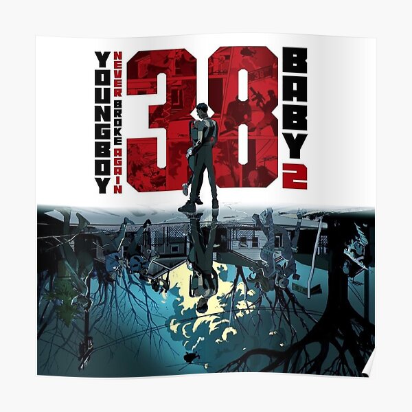 "38 Baby 2 | YoungBoy Album Cover" Poster by HaysMolm | Redbubble