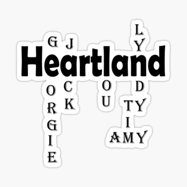 "Heartland - title & names" Sticker for Sale by Pline88 | Redbubble