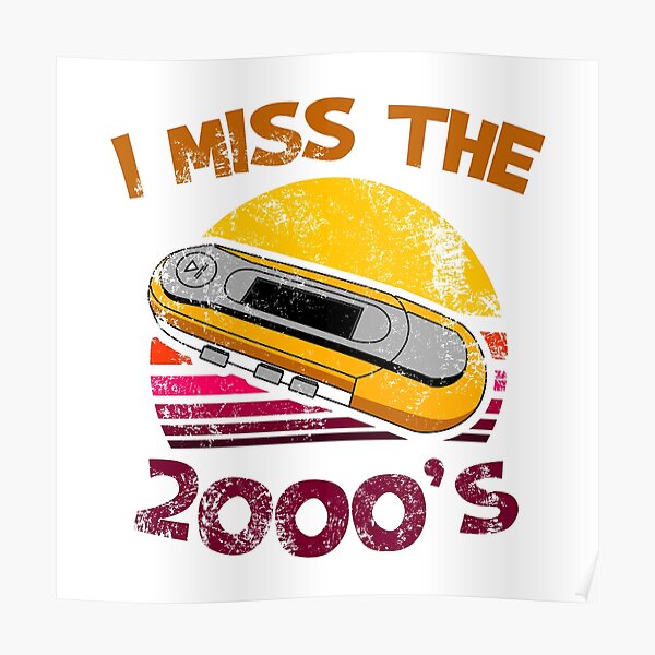 "2000s" Poster for Sale by Merchment | Redbubble