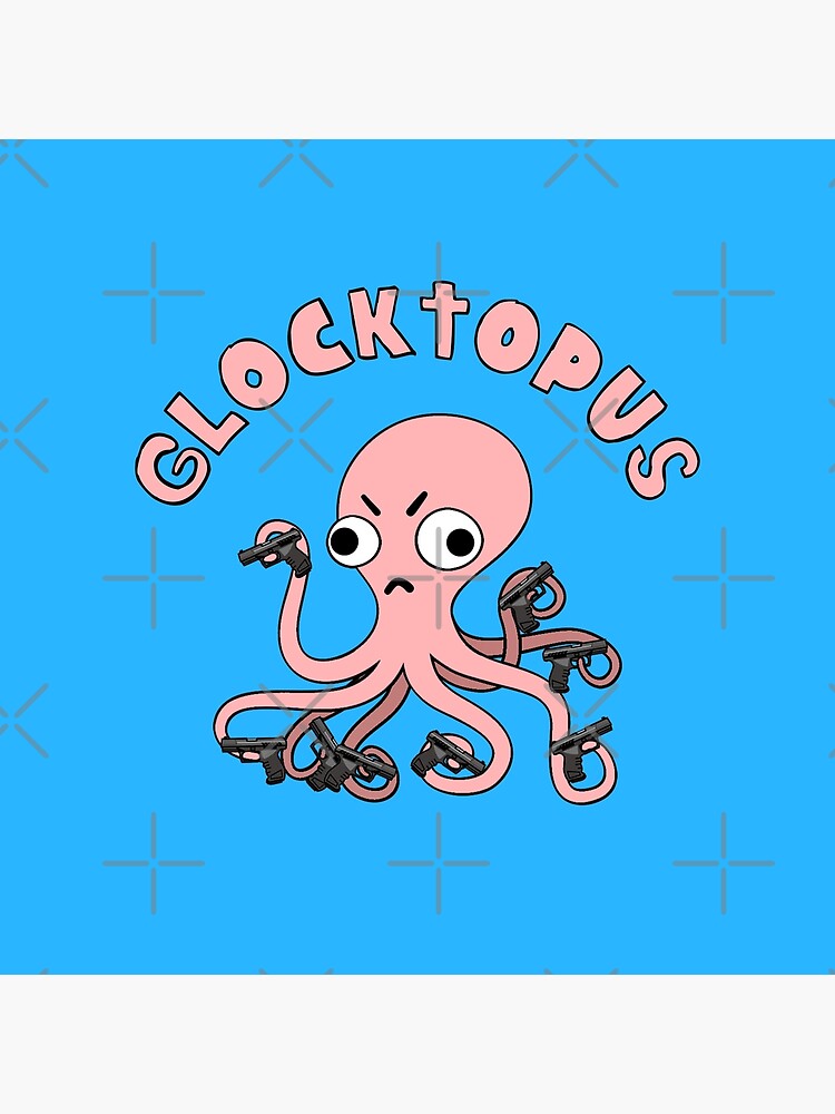 "Glocktopus " Poster by Barnyardy | Redbubble