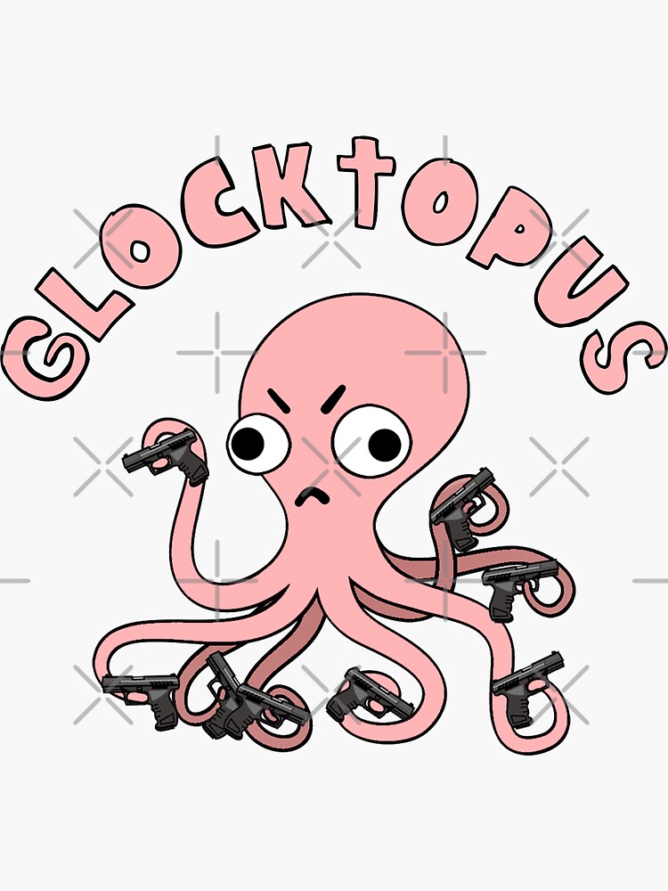 "Glocktopus " Sticker for Sale by Barnyardy | Redbubble