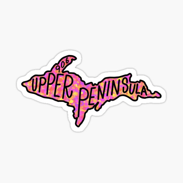"Upper Peninsula" Sticker for Sale by tahtgk22 | Redbubble