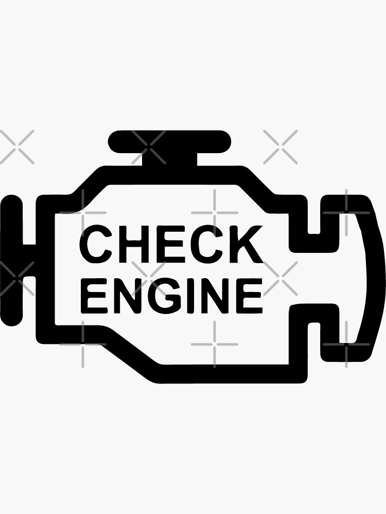 "Check Engine Sticker" Sticker for Sale by Sarged | Redbubble