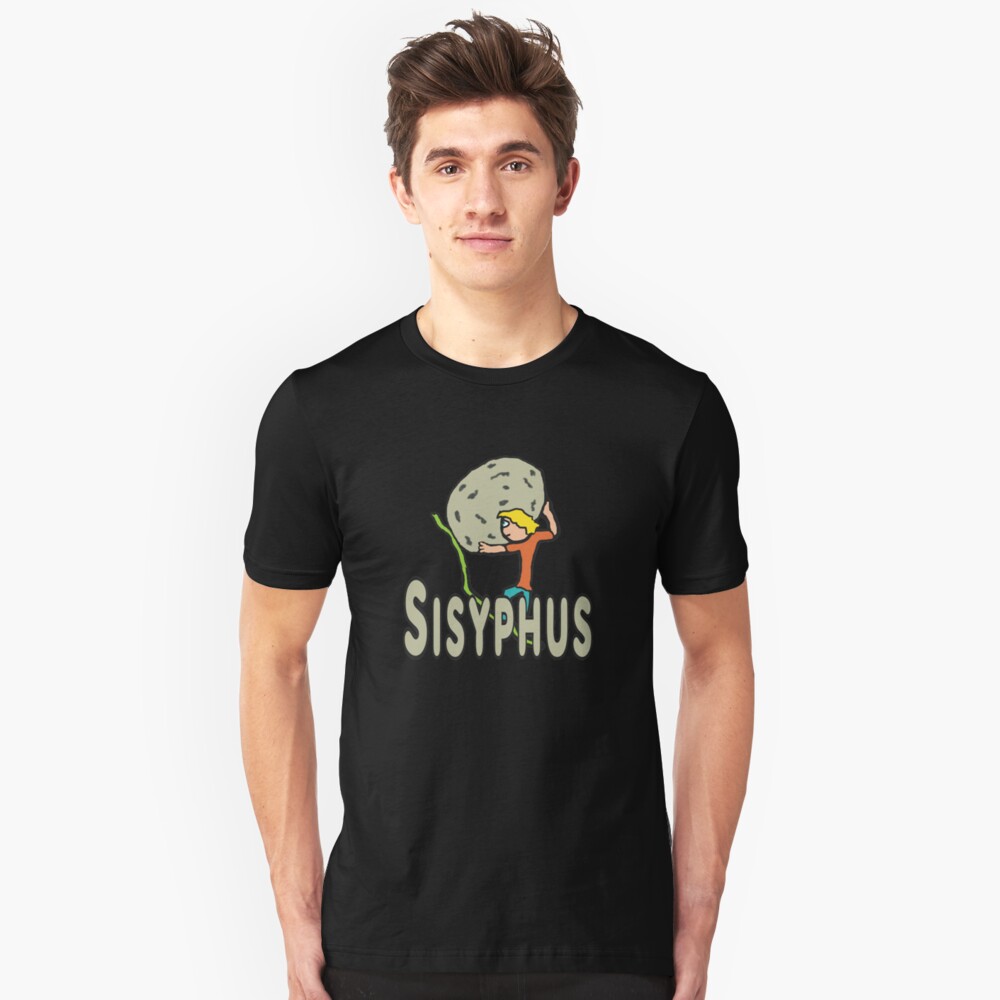 "Sisyphus" T-shirt by Mark-Ewbie | Redbubble