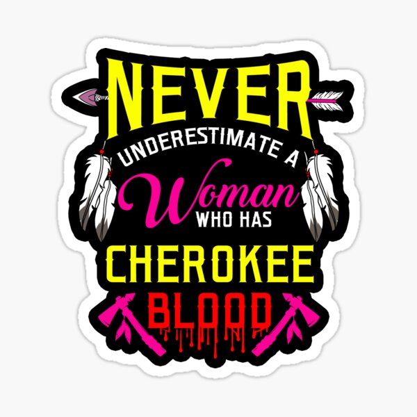 Cherokee Blood Stickers | Redbubble