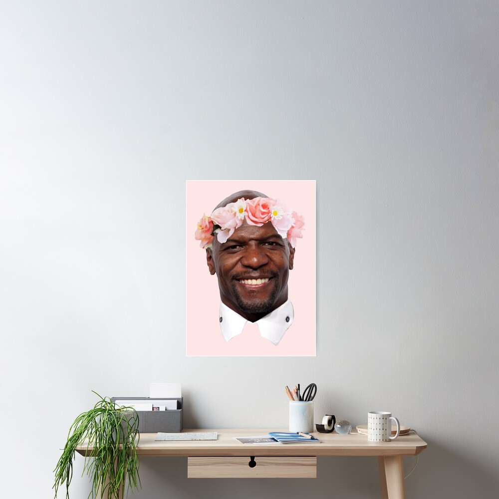 "Terry Crews Flower Crown" Poster for Sale by hannahvb2 | Redbubble