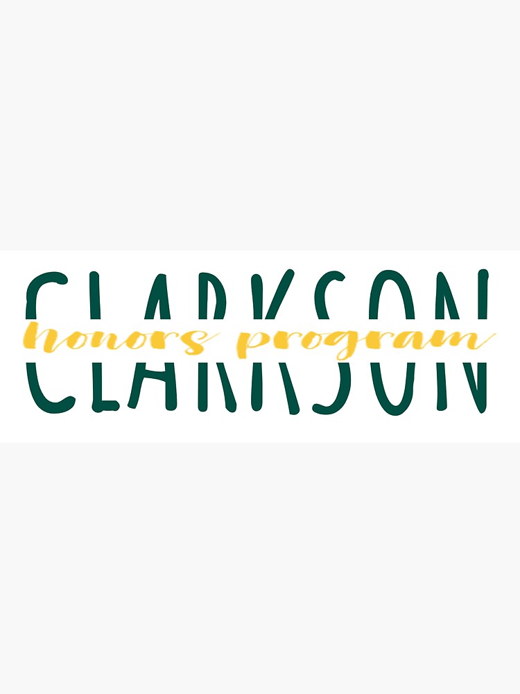 "Clarkson Honors Program" Sticker for Sale by Madisonnjones | Redbubble