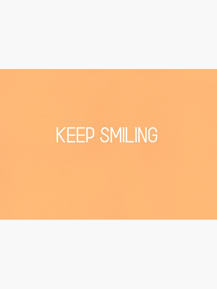 "keep smiling" Sticker for Sale by ThePostmanEc | Redbubble