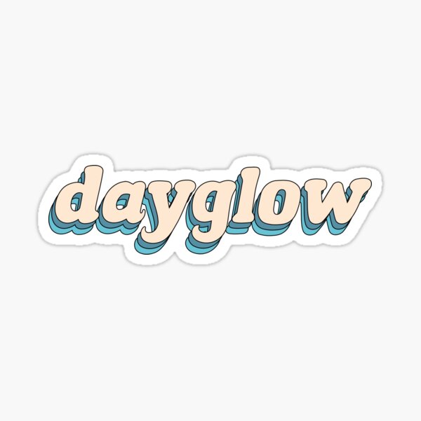 Dayglow Stickers | Redbubble