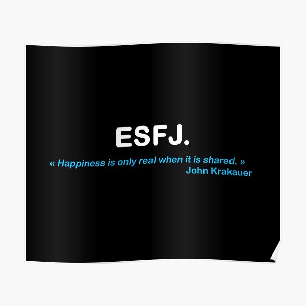 Póster «ESFJ - MBTI Personalidad Cita Psicología» de hgk92 | Redbubble