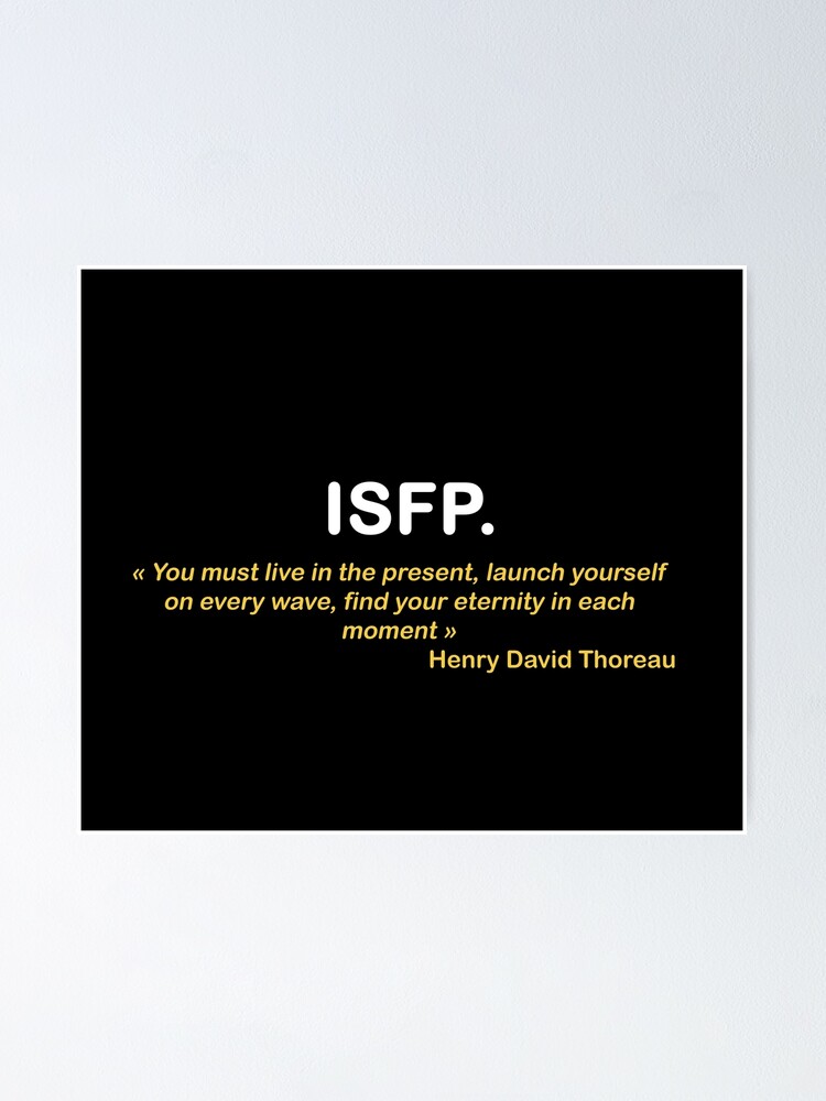 "ISFP - MBTI Personality Quote Psychology" Poster by hgk92 | Redbubble
