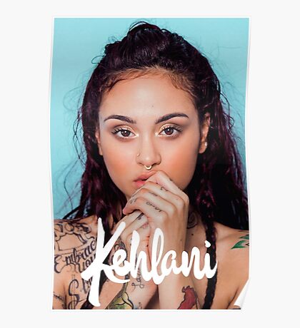 Kehlani: Posters | Redbubble