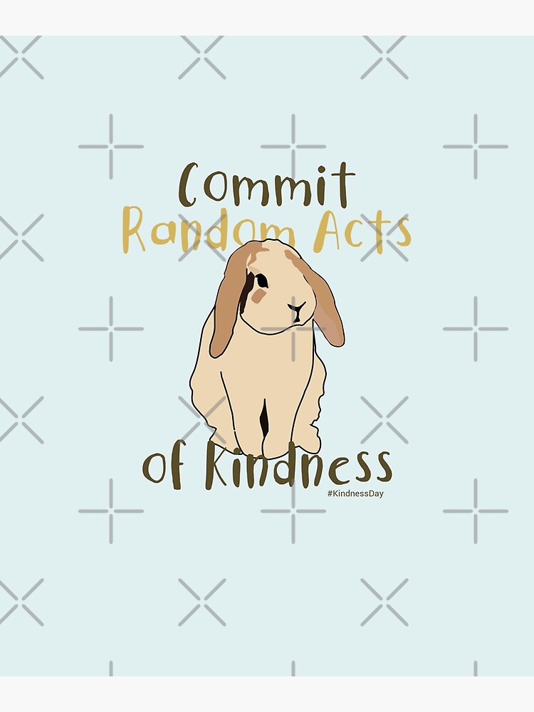 "Kindness Bunny" Poster by CRHPOD20 | Redbubble