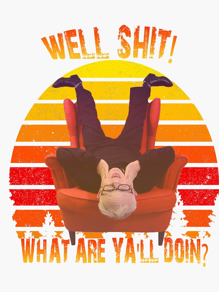 "leslie jordan well shit" Sticker for Sale by jossbilo | Redbubble