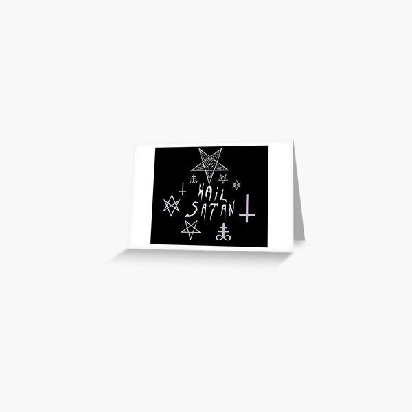 "Hail Satan" Greeting Card for Sale by MeteorsAndStars | Redbubble