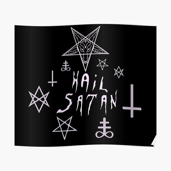 "Hail Satan" Poster for Sale by MeteorsAndStars | Redbubble